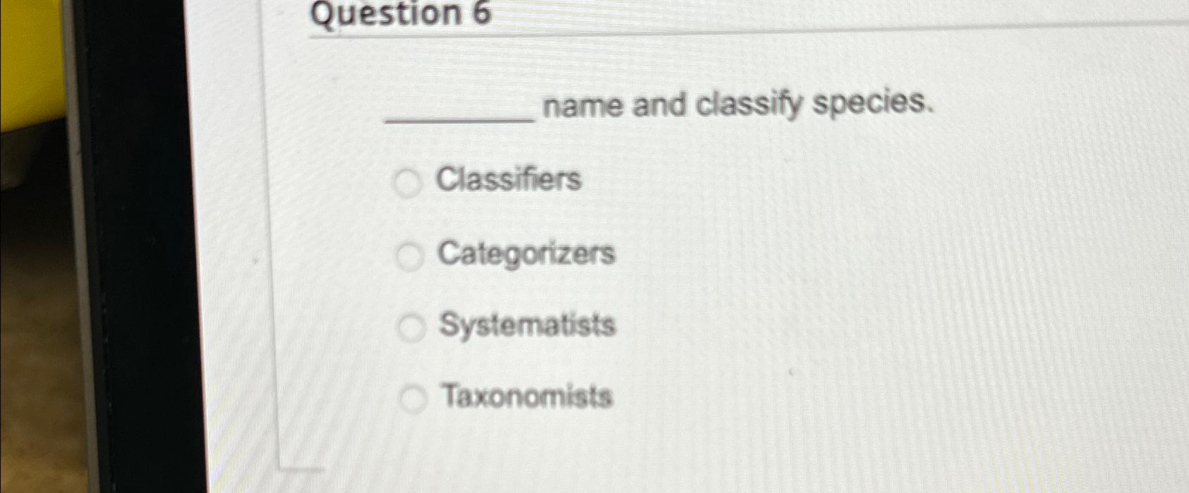 Solved Question 6name and classify | Chegg.com