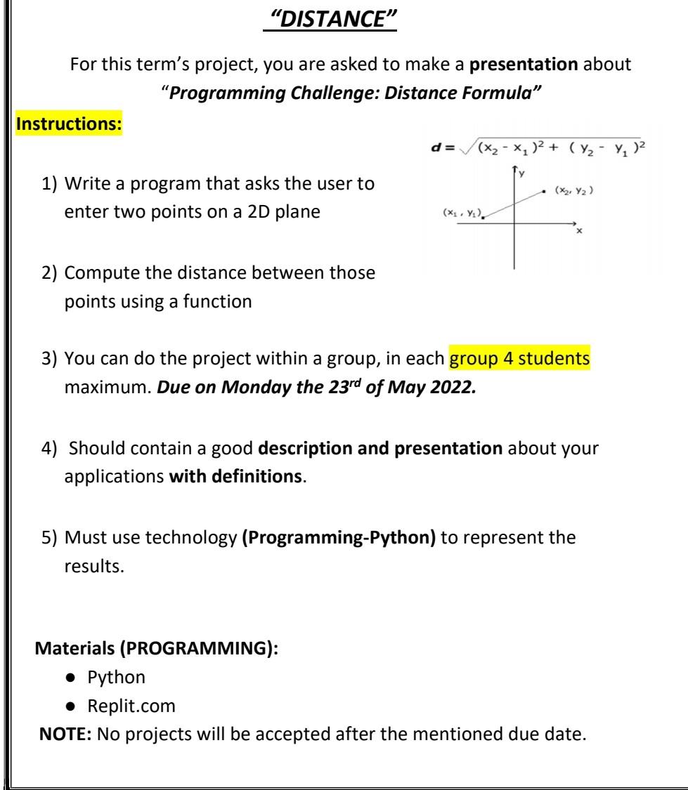 Solved "DISTANCE" For this term's project, you are asked to | Chegg.com