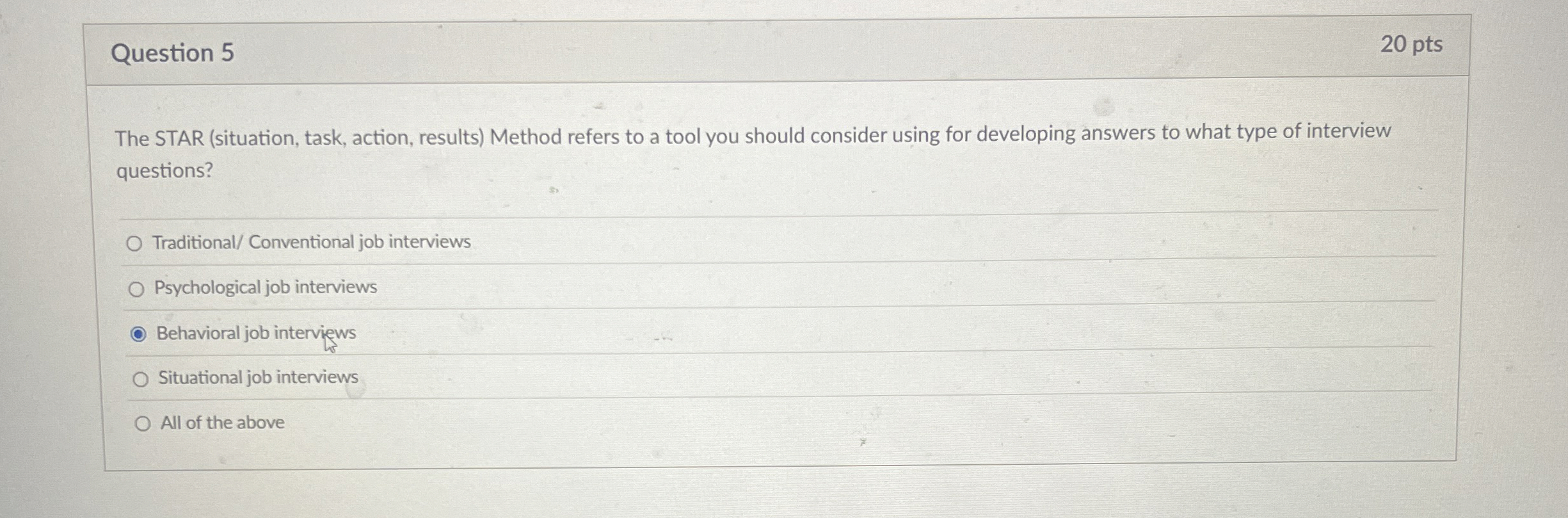 Solved Question 520 ﻿ptsThe STAR (situation, ﻿task, action, | Chegg.com