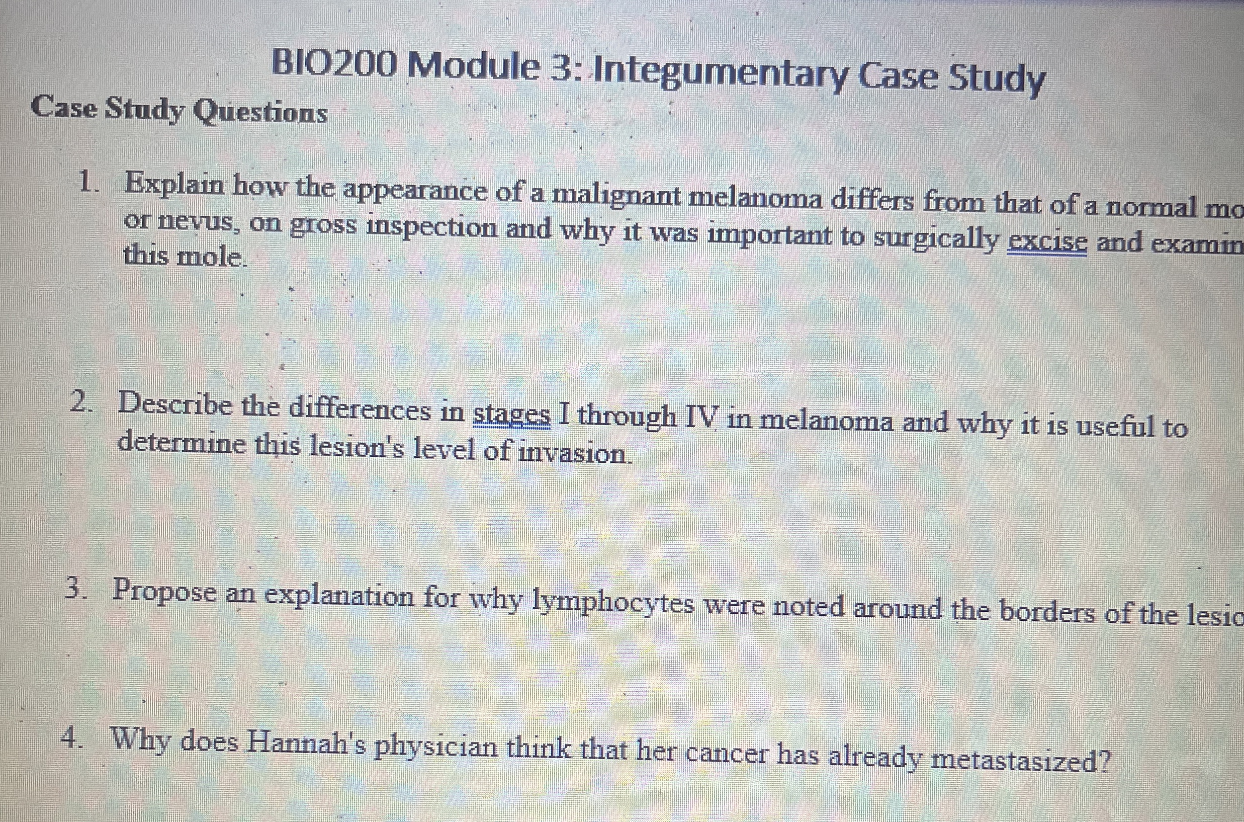 Solved BIO200 ﻿Module 3: Integumentary Case StudyCase Study | Chegg.com