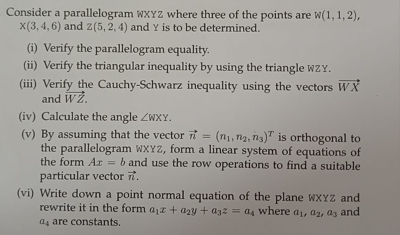 Solved Consider a parallelogram WxYZ ﻿where three of the | Chegg.com