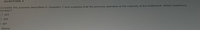 Solved QUESTION 2Consider the process described in Queation | Chegg.com Solved QUESTION 2Consider the process described in Queation | Chegg.com