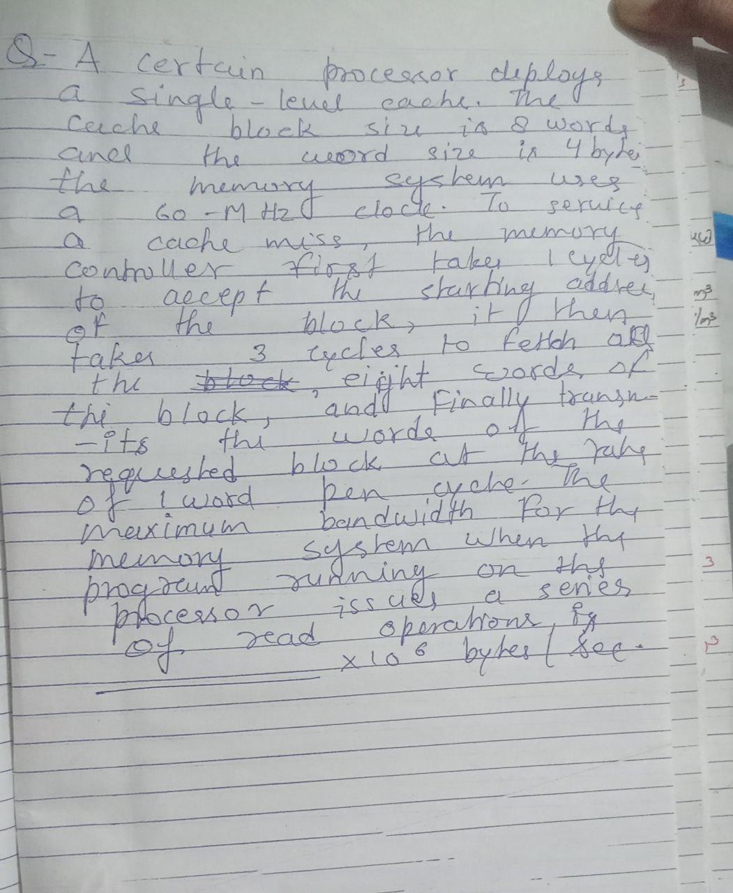 Solved 8- A certain processor deploys a single-level cache. | Chegg.com