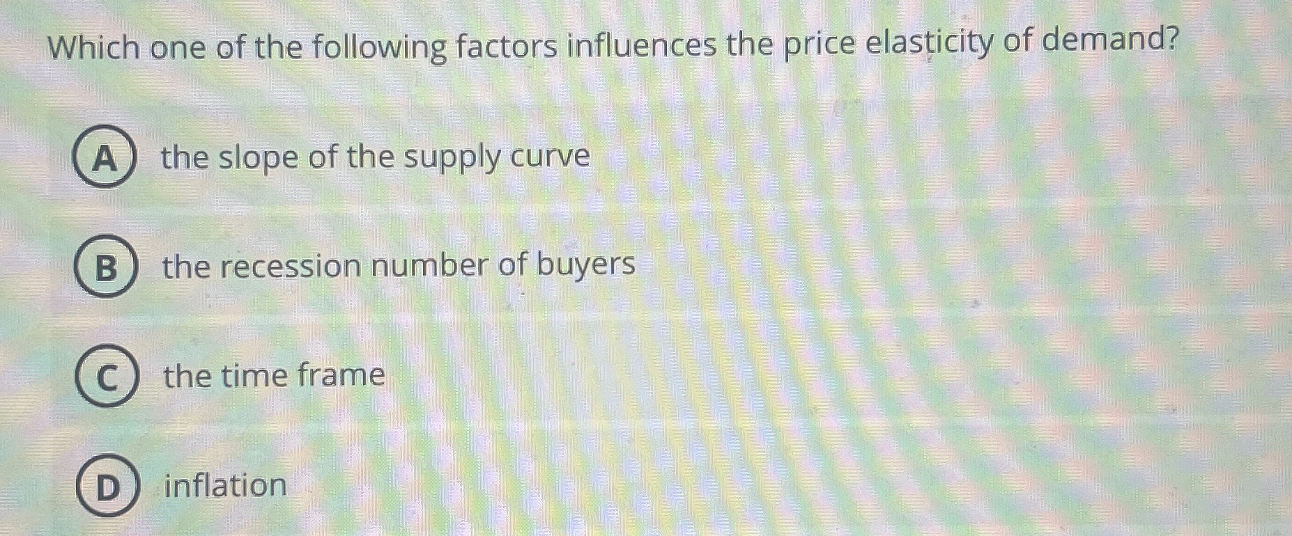 Solved Which one of the following factors influences the | Chegg.com