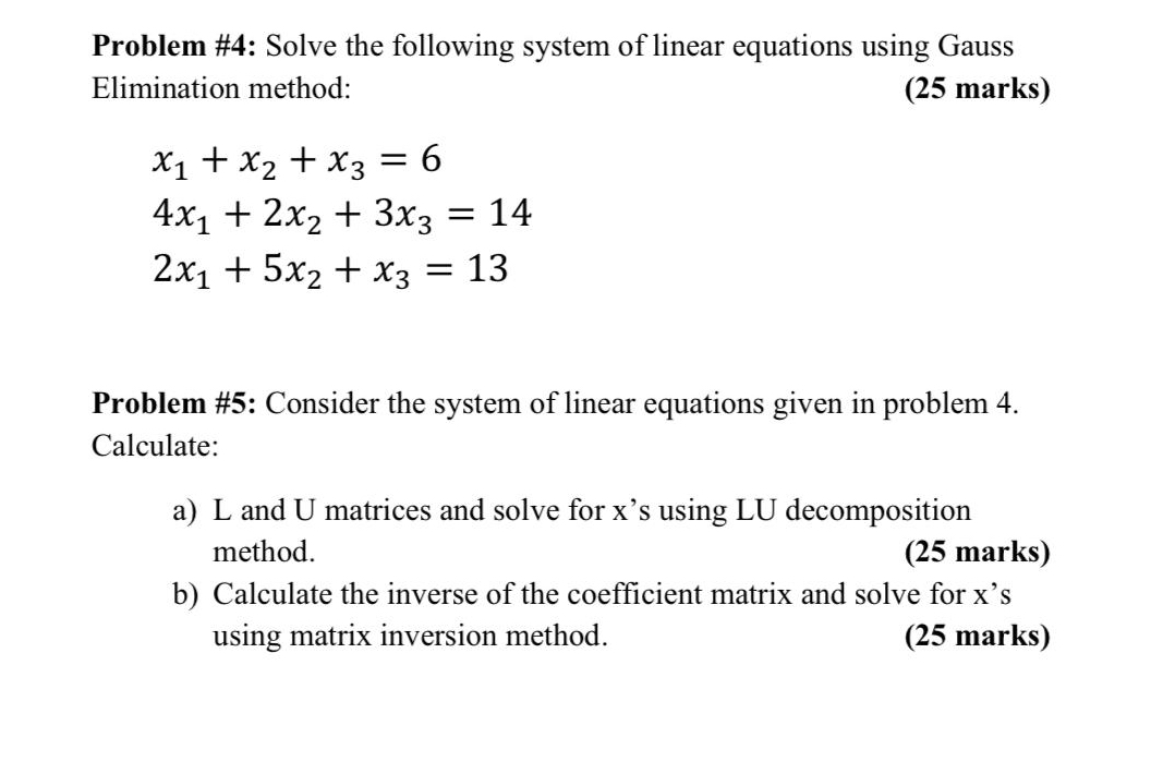 Solved Problem #4: Solve the following system of linear | Chegg.com