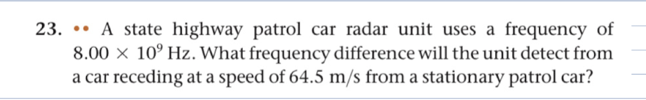 Solved A state highway patrol car radar unit uses a | Chegg.com