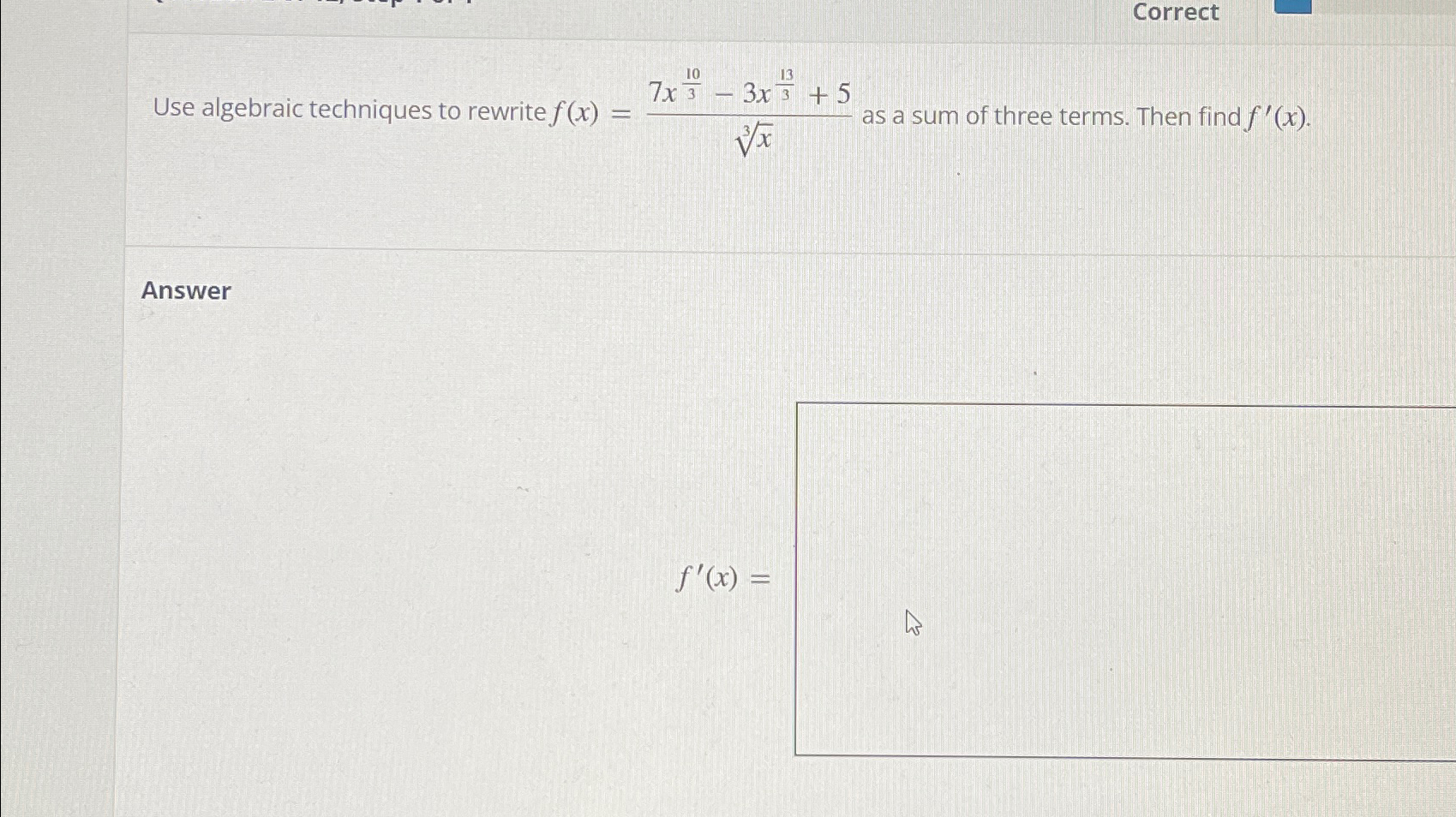 Solved CorrectUse algebraic techniques to rewrite | Chegg.com