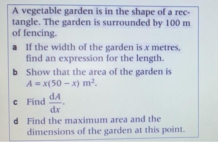 Solved A vegetable garden is in the shape of a rec- tangle. | Chegg.com