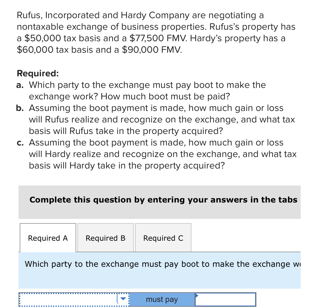 Solved Rufus, Incorporated and Hardy Company are negotiating | Chegg.com