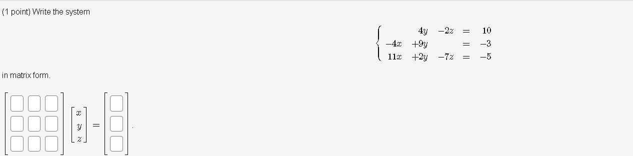 Solved (1 ﻿point) ﻿Write the | Chegg.com