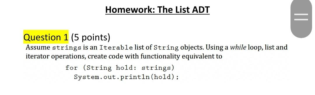 Solved Homework: The List ADT Question 1 (5 points) Assume | Chegg.com