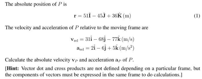 Solved (25 points) The absolute position, velocity, and | Chegg.com