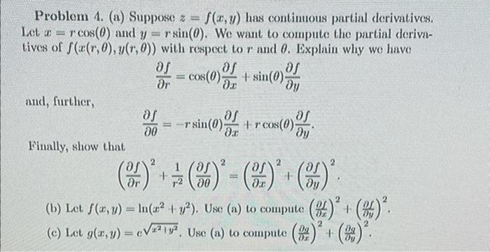Solved Problem 4. (a) Suppose z=f(x,y) has continuous | Chegg.com