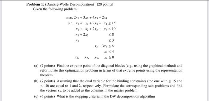 Solved Problem 1: (Dantzig-Wolfe Decomposition) [20 points] | Chegg.com