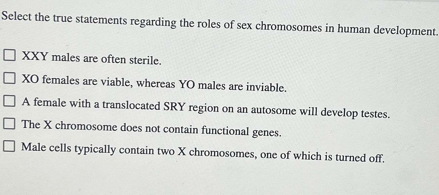 Solved Select the true statements regarding the roles of sex | Chegg.com