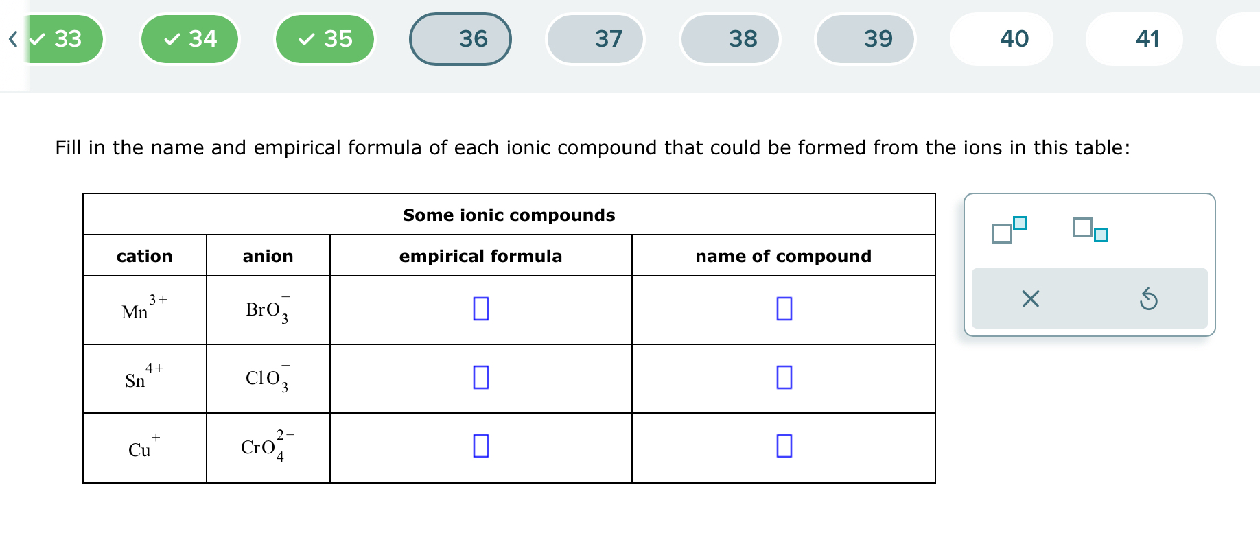 Solved Fill in the name and empirical formula of each ionic | Chegg.com