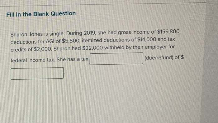 Solved Fill In The Blank Question Sharon Jones Is Single