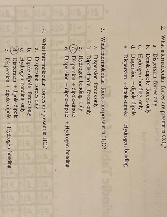 Solved 2. What intermolecular forces are present in CO2 ? a. | Chegg.com