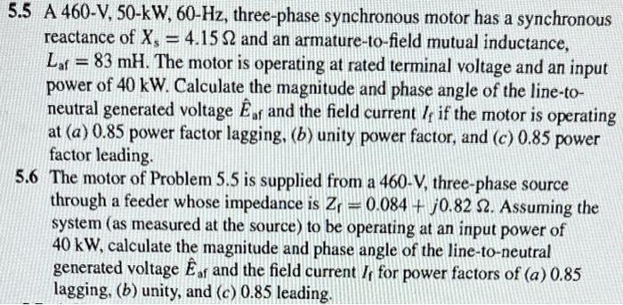 Solved A 460-V, 50-kW, 60-Hz, three-phase synchronous motor | Chegg.com
