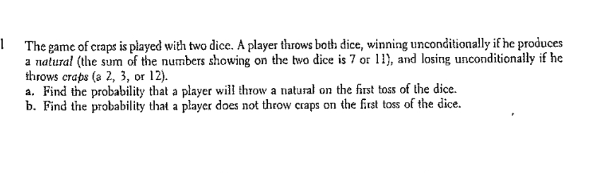Solved 1 ﻿The game of craps is played with two dice. A | Chegg.com