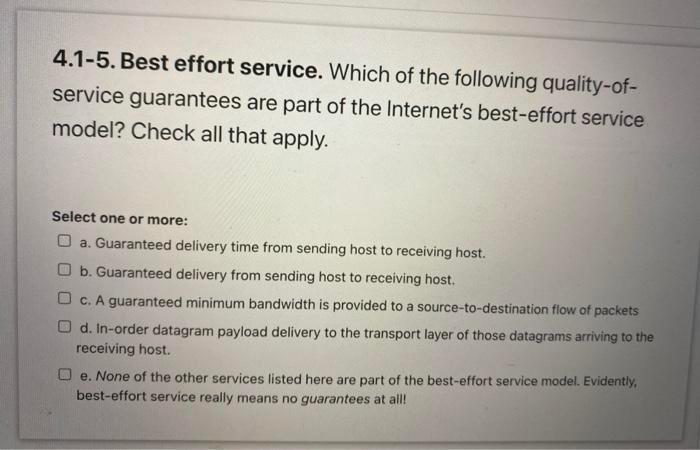 Solved 4.1-5. Best effort service. Which of the following | Chegg.com