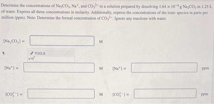 Solved Determine the concentrations of Na2CO3,Na+, and CO32− | Chegg.com