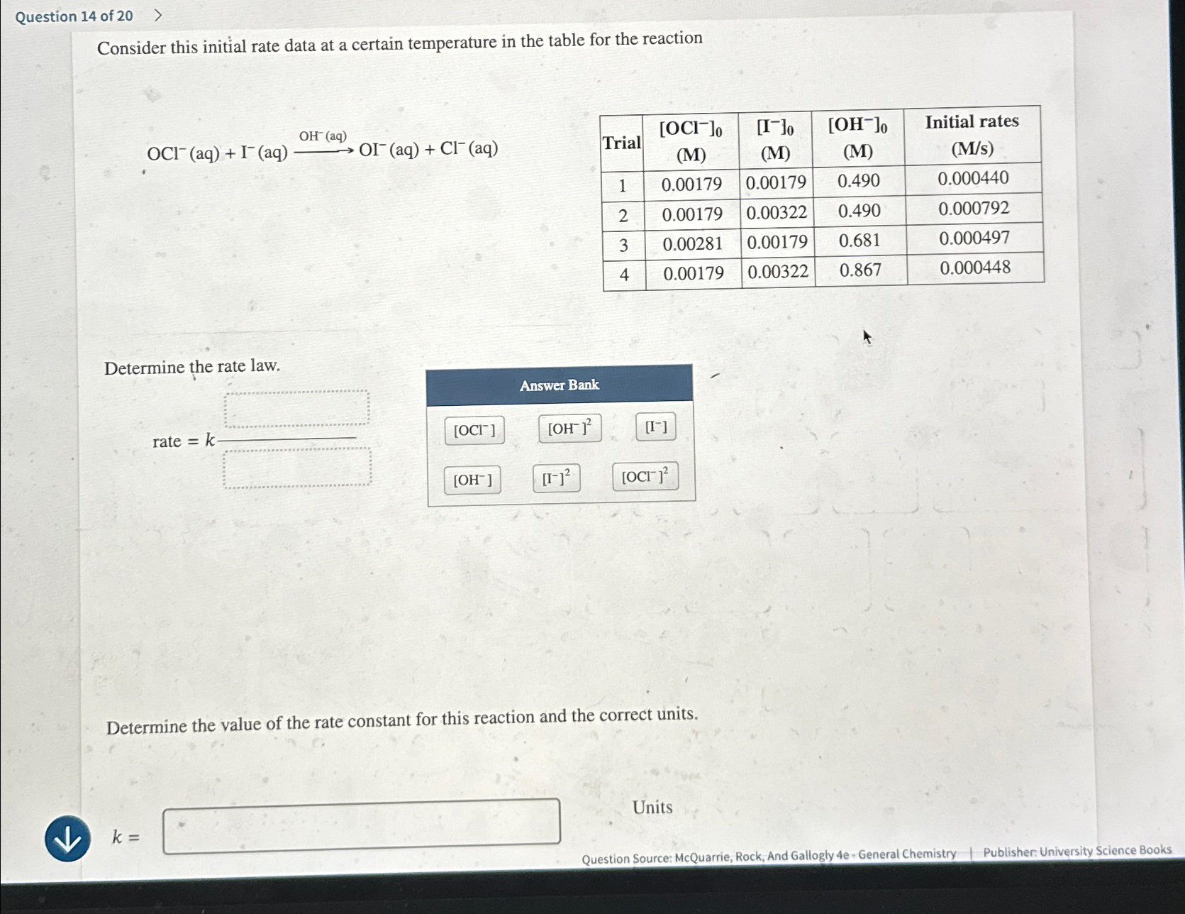 Solved Question 14 ﻿of 20consider This Initial Rate Data At