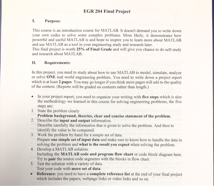 EGR 204 Final Project I. Purpose: This course is an | Chegg.com