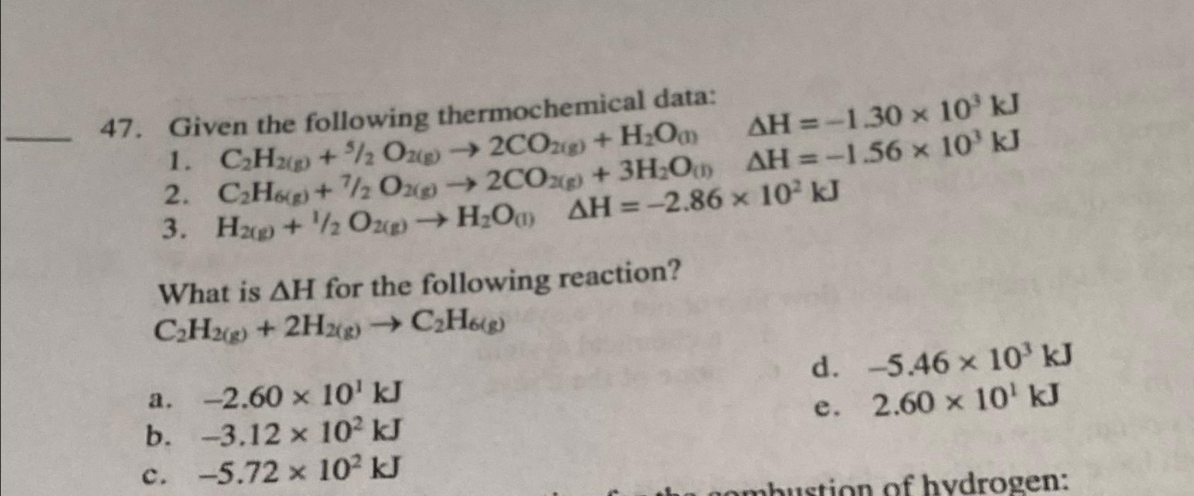 Solved Given the following thermochemical | Chegg.com