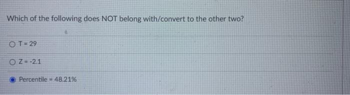 Solved Which of the following does NOT belong with/convert | Chegg.com