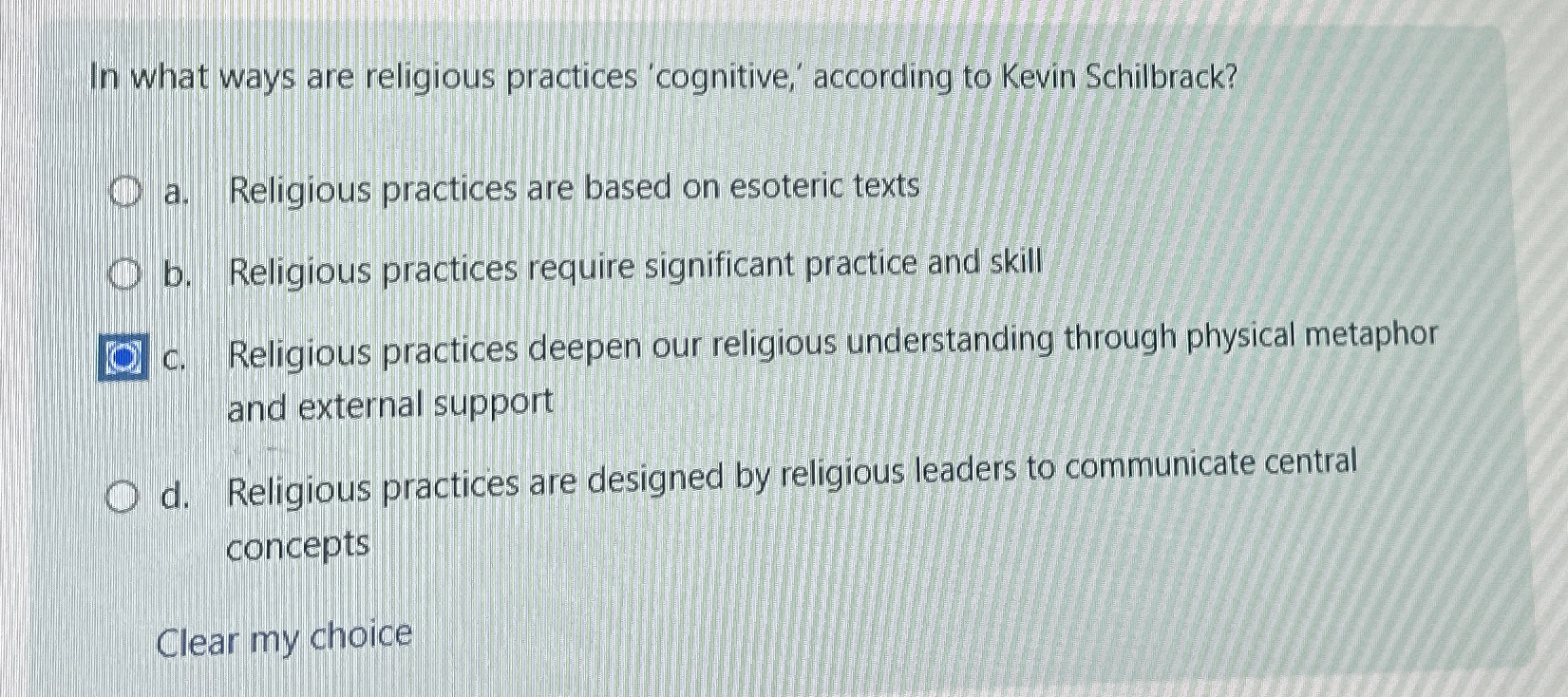 Solved In what ways are religious practices 'cognitive,' | Chegg.com