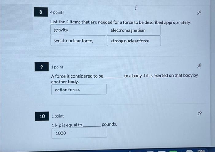 Solved 4 points List the 4 items that are needed for a force | Chegg.com