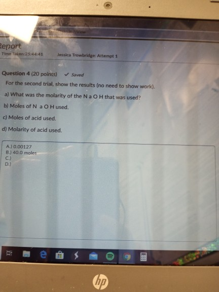 Report Time Taken: 25:44:41 Jessica Trowbridge: | Chegg.com