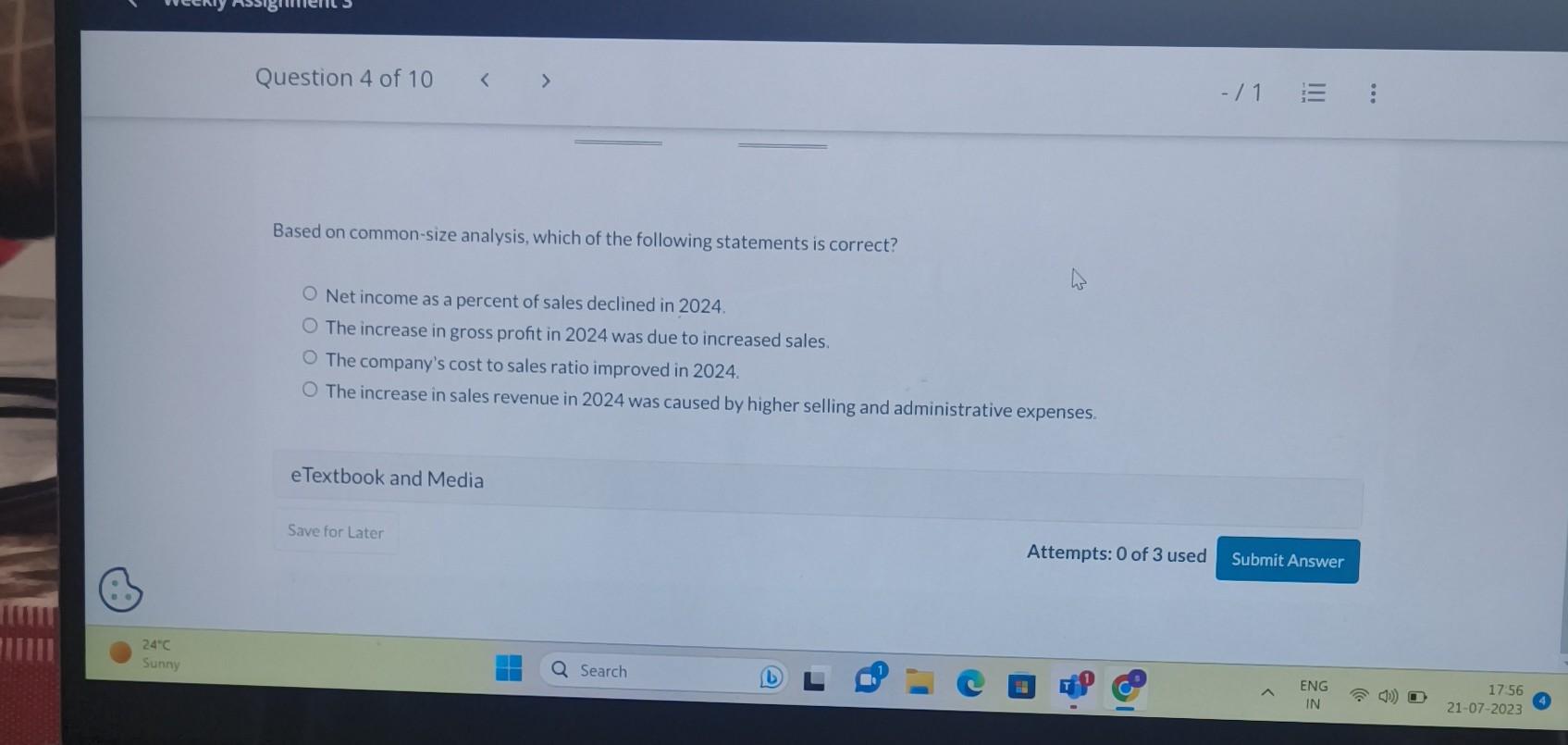 Solved 24°C Sunny Question 4 of 10