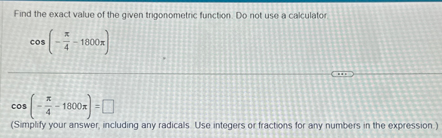 Solved Find the exact value of the given trigonometric | Chegg.com