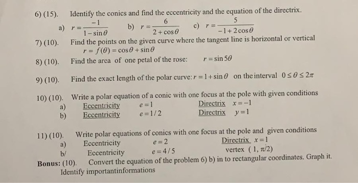Solved 6) (15). Identify the conics and find the | Chegg.com