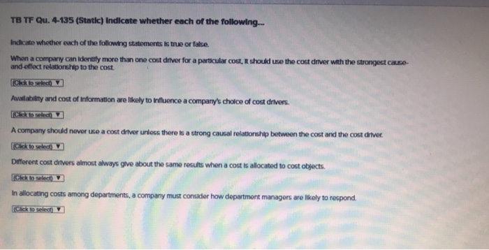 Solved TB TF Qu. 4-135 (Static) indicate whether each of the | Chegg.com
