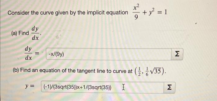 Solved Consider the curve given by the implicit equation | Chegg.com