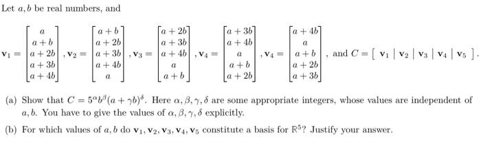 Solved Let a,b be real numbers, and | Chegg.com