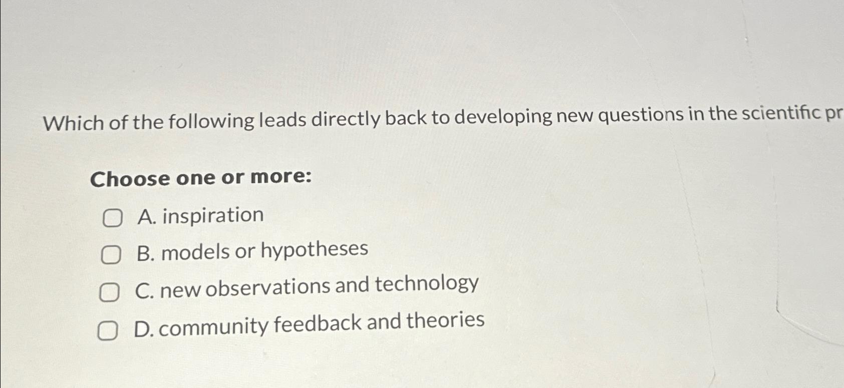 Solved Which of the following leads directly back to | Chegg.com