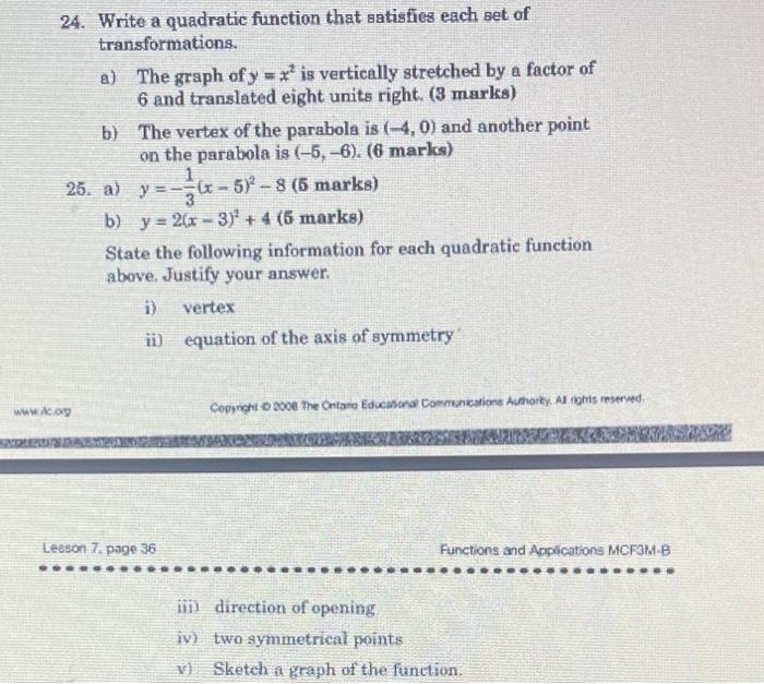 Solved 24. Write a quadratic function that satisfies each | Chegg.com