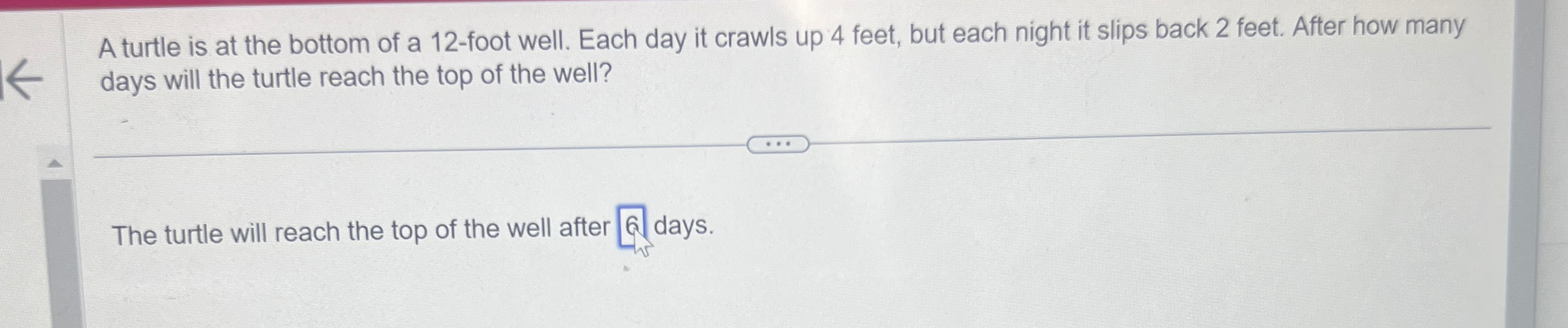 Solved A turtle is at the bottom of a 12-foot well. Each day | Chegg.com