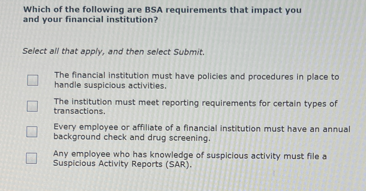 Solved Which of the following are BSA requirements that | Chegg.com