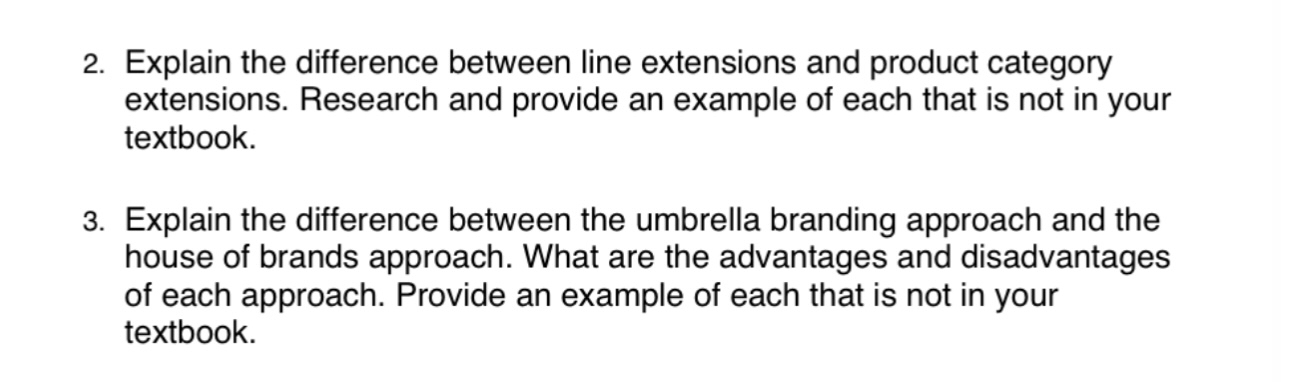 Solved Explain the difference between line extensions and | Chegg.com