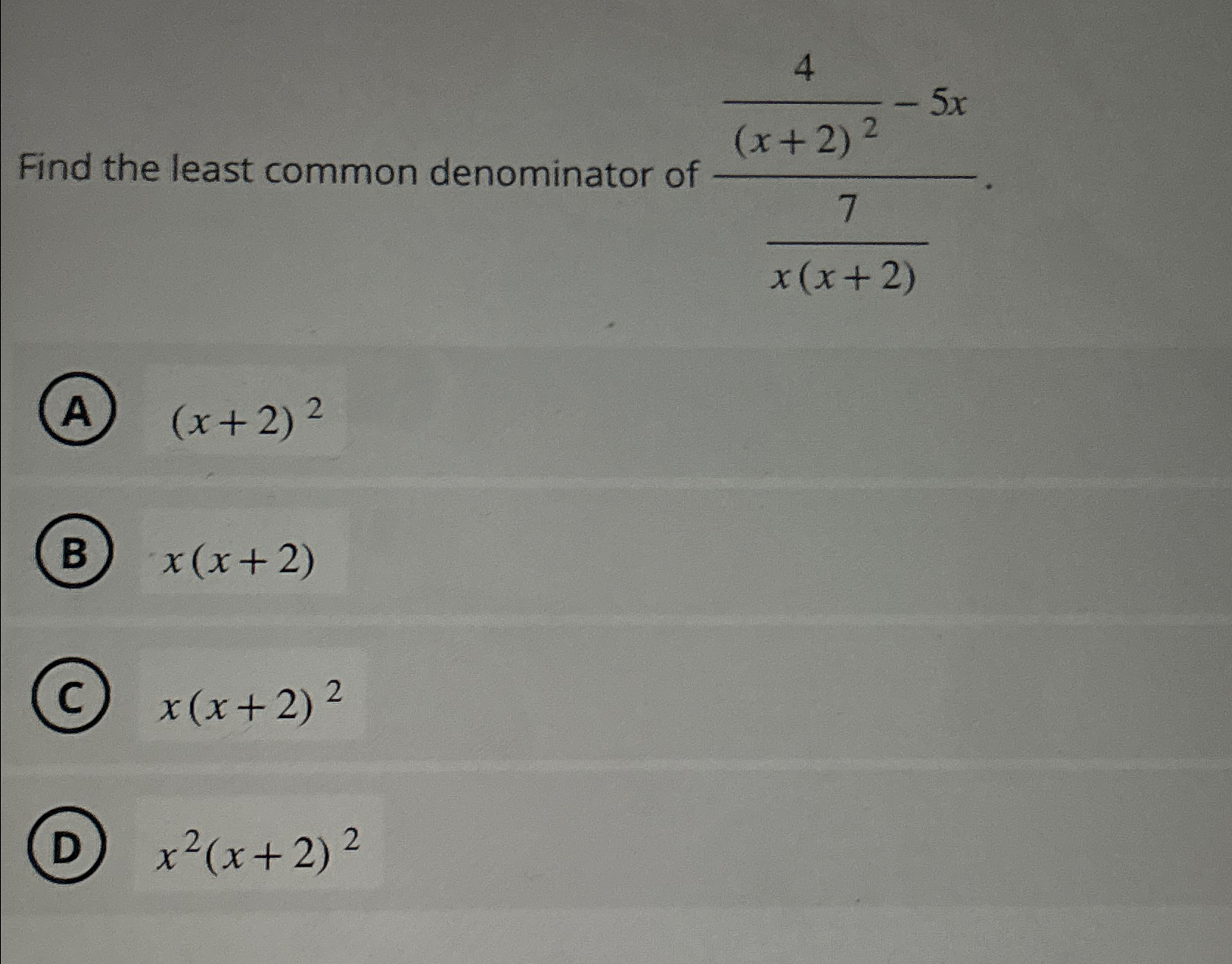 Solved Find the least common denominator of | Chegg.com