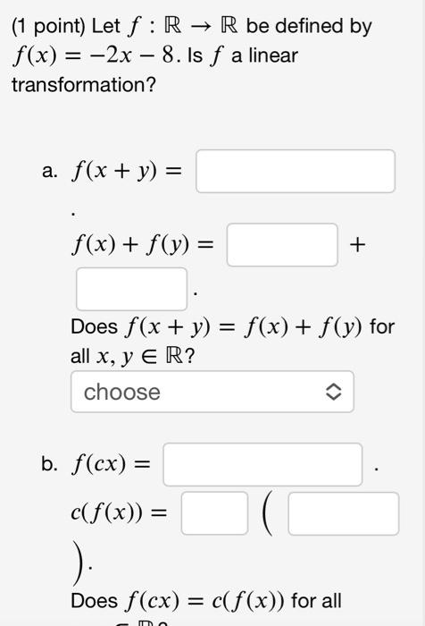 Solved 1 Point Let F R → R Be Defined By F X 2x 8 Is