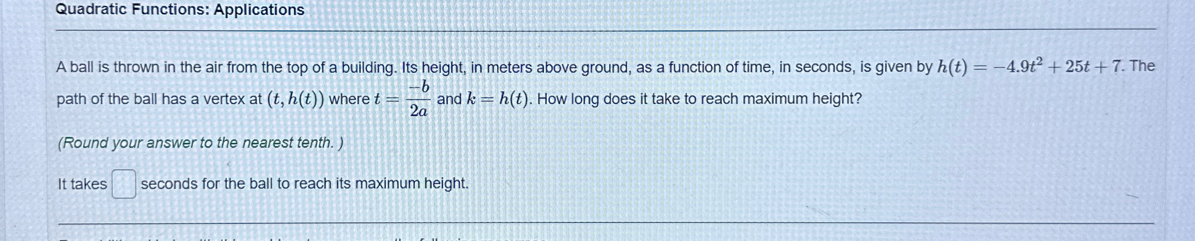 Solved Quadratic Functions: ApplicationsA ball is thrown in | Chegg.com