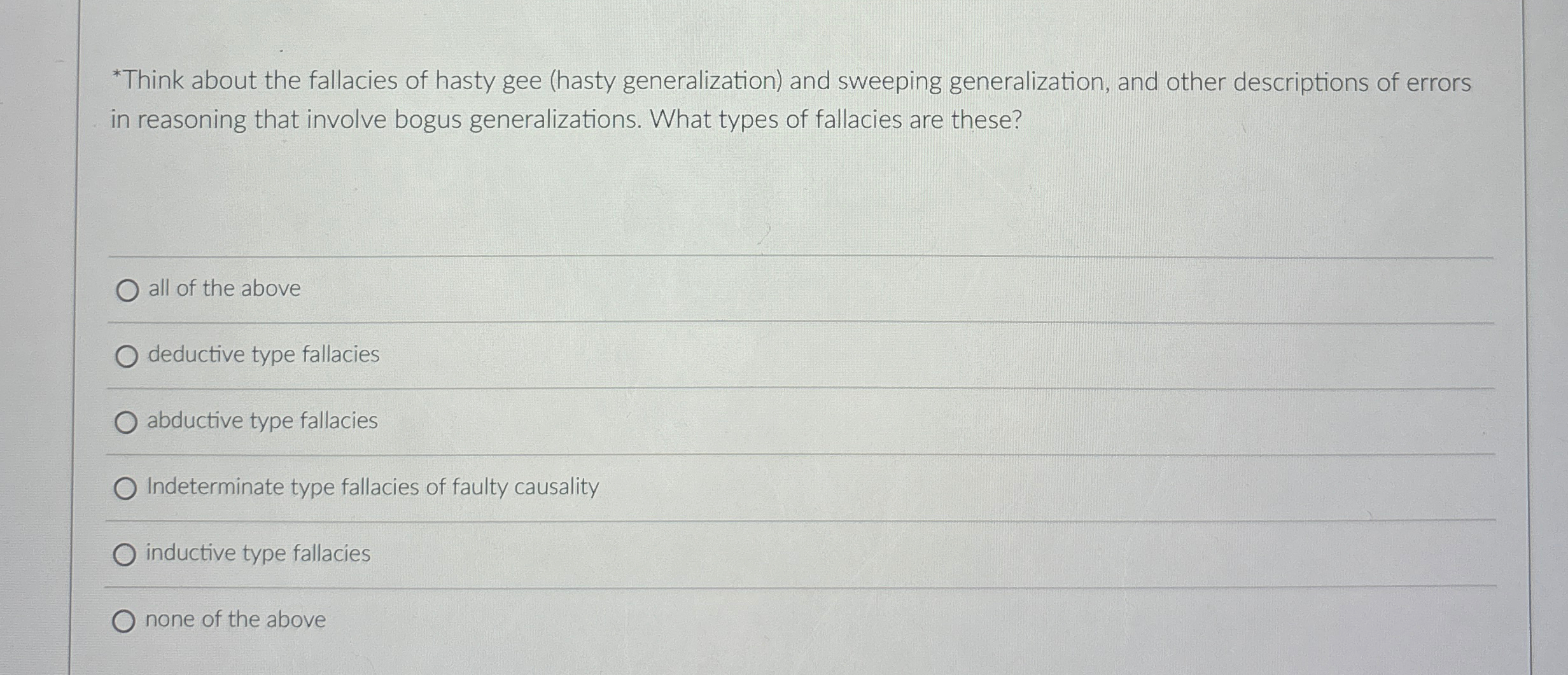 Solved *Think about the fallacies of hasty gee (hasty | Chegg.com