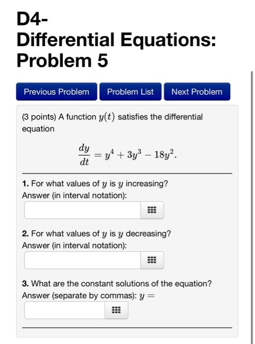Solved D4- Differential Equations: Problem 5 (3 points) A | Chegg.com