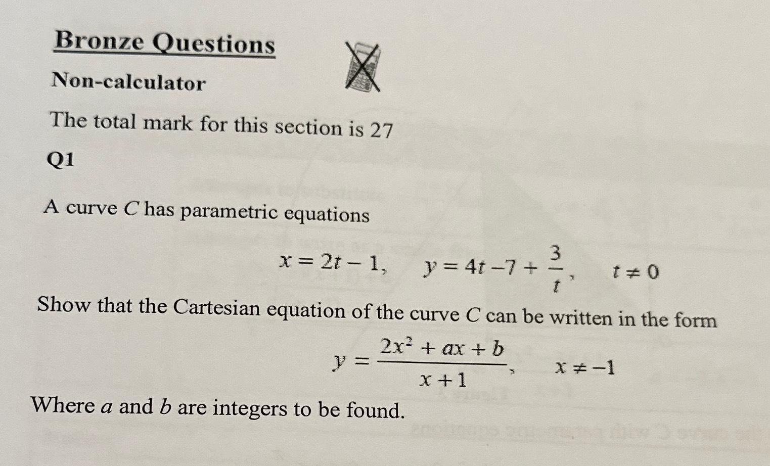 Solved Bronze QuestionsNon-calculatorThe total mark for this | Chegg.com
